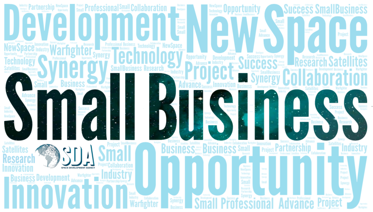 SMALL BUSINESS – Space Development Agency
